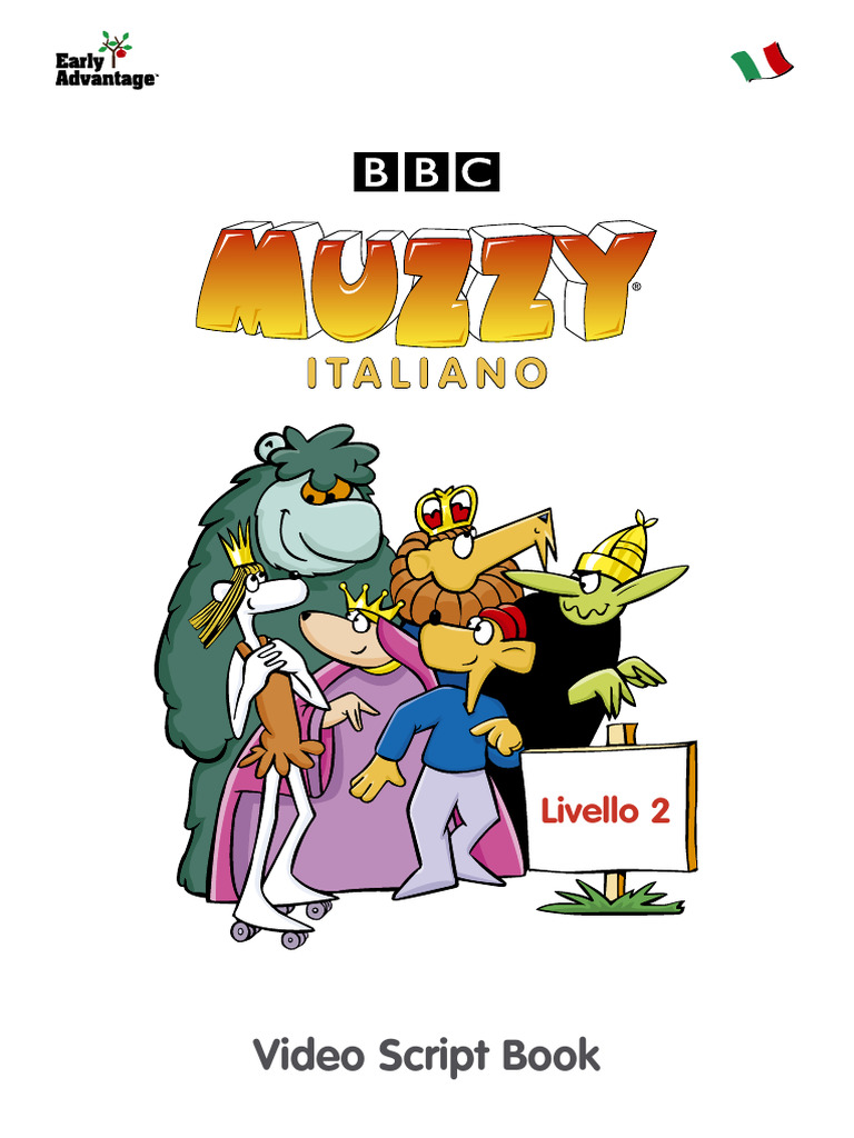 BBC Muzzy Video Script Book Italian Level II | PDF