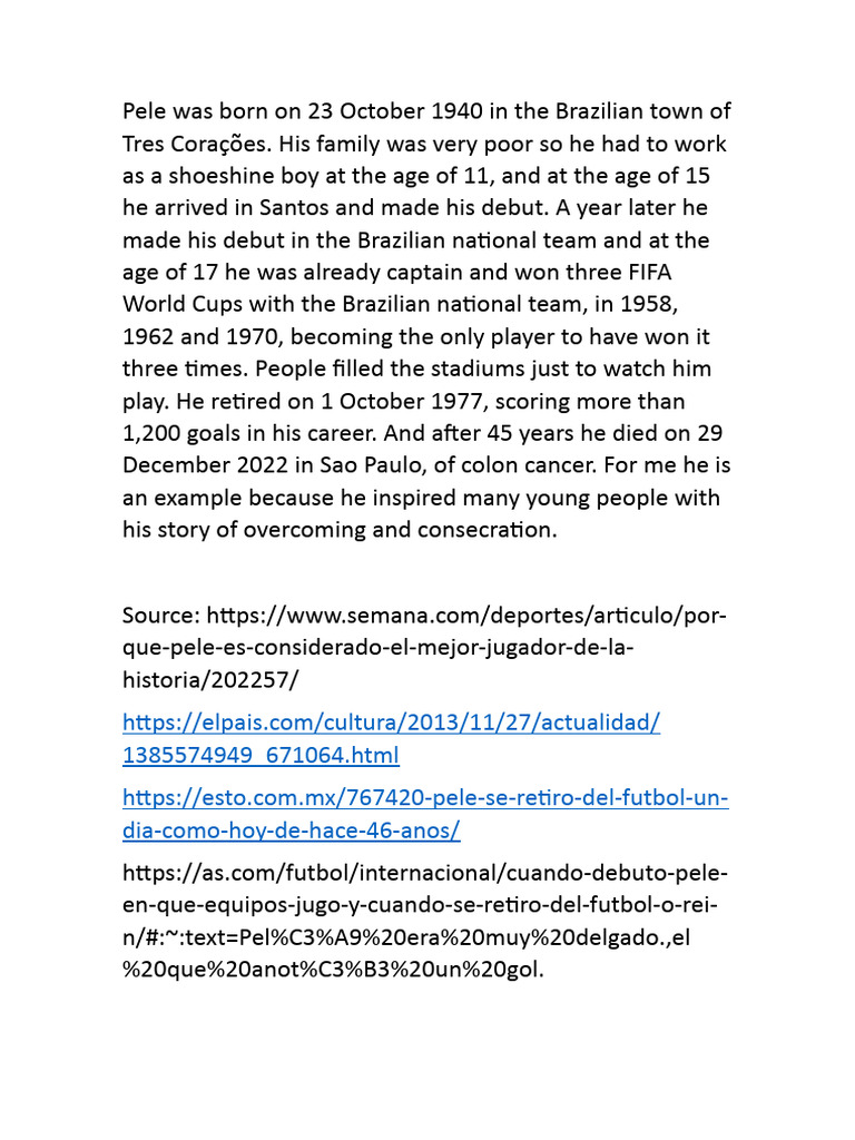 Pele Was Born On 23 October 1940 in The Brazilian Town of Tres Corações ...