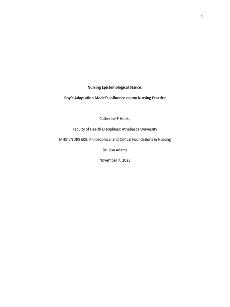 Nursing Epistemological Stance 608 Assignment 2 | PDF | Knowledge | Nursing