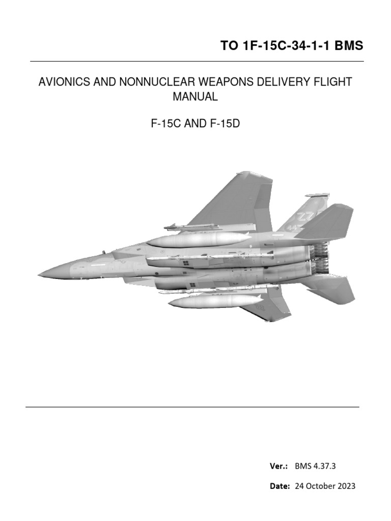 TO 1F-15C-34-1-1 BMS: Avionics and Nonnuclear Weapons Delivery Flight ...