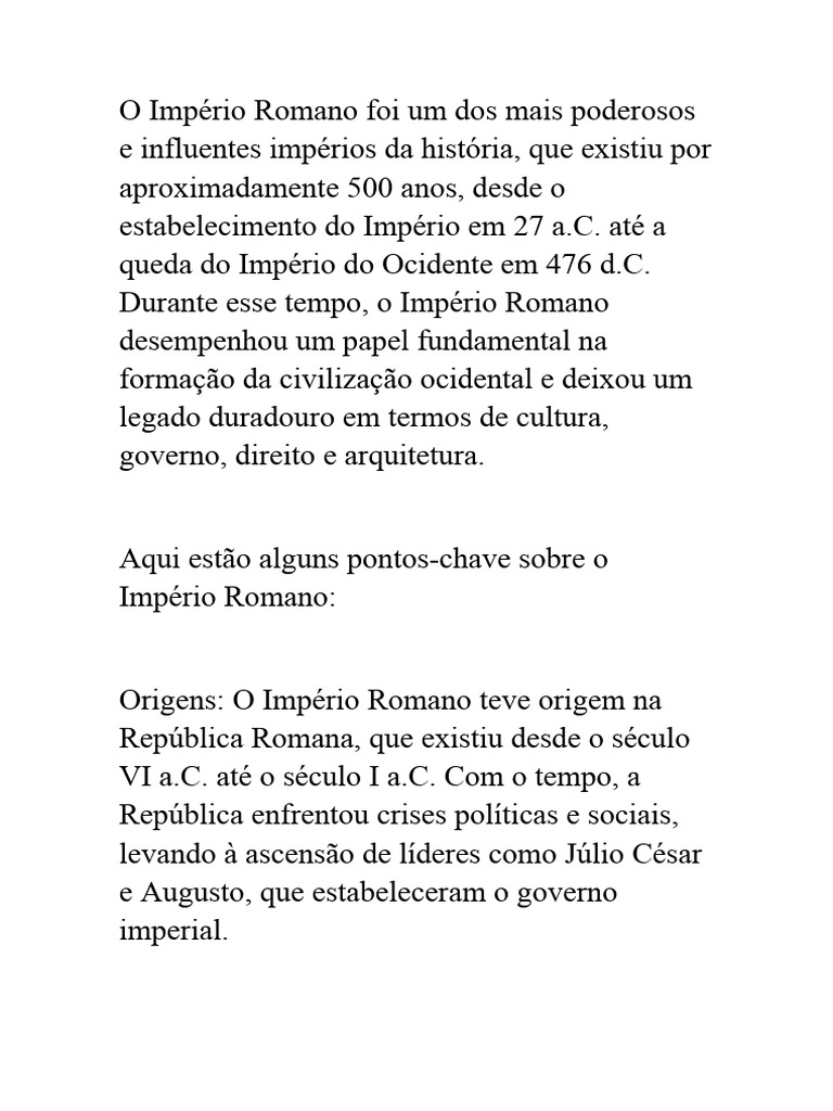 O Império Romano Foi Um Dos Mais Poderosos E Influentes Impérios Da