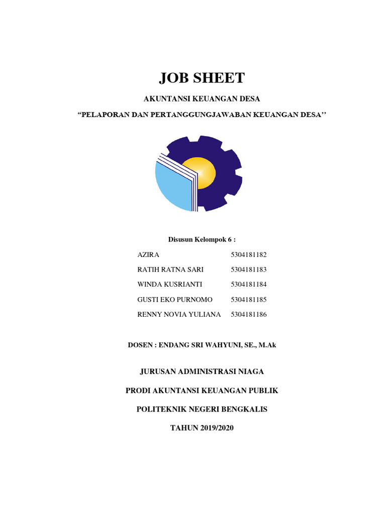 (Kelompok 6) JOBSHEET IV Pelaporan Dan Pertanggungjawaban Keuangan Desa | PDF