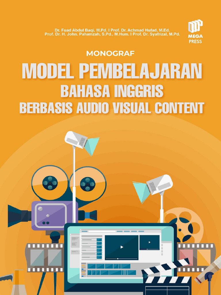 E-Book (Watermark) Monograf Model Pembelajaran Bahasa Inggris Berbasis Audio Visual Content ...