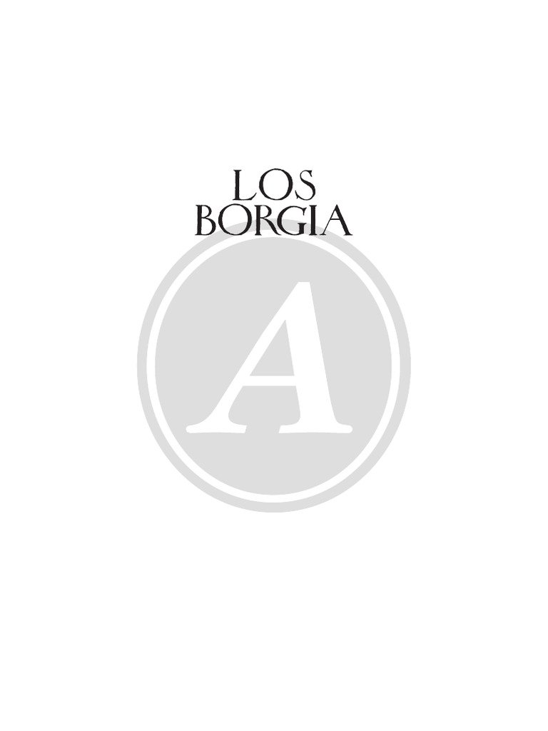 LOS BORGIA (1er Cap) | PDF | Lucrezia Borgia