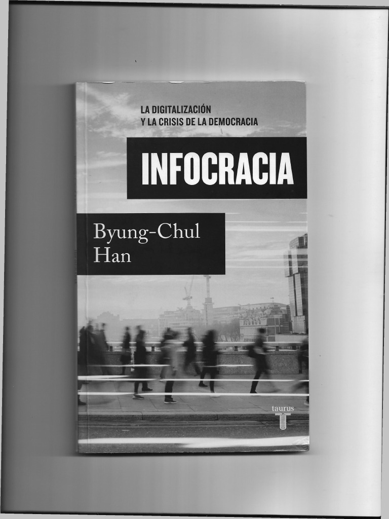 Infocracia Byung Chul Han | PDF
