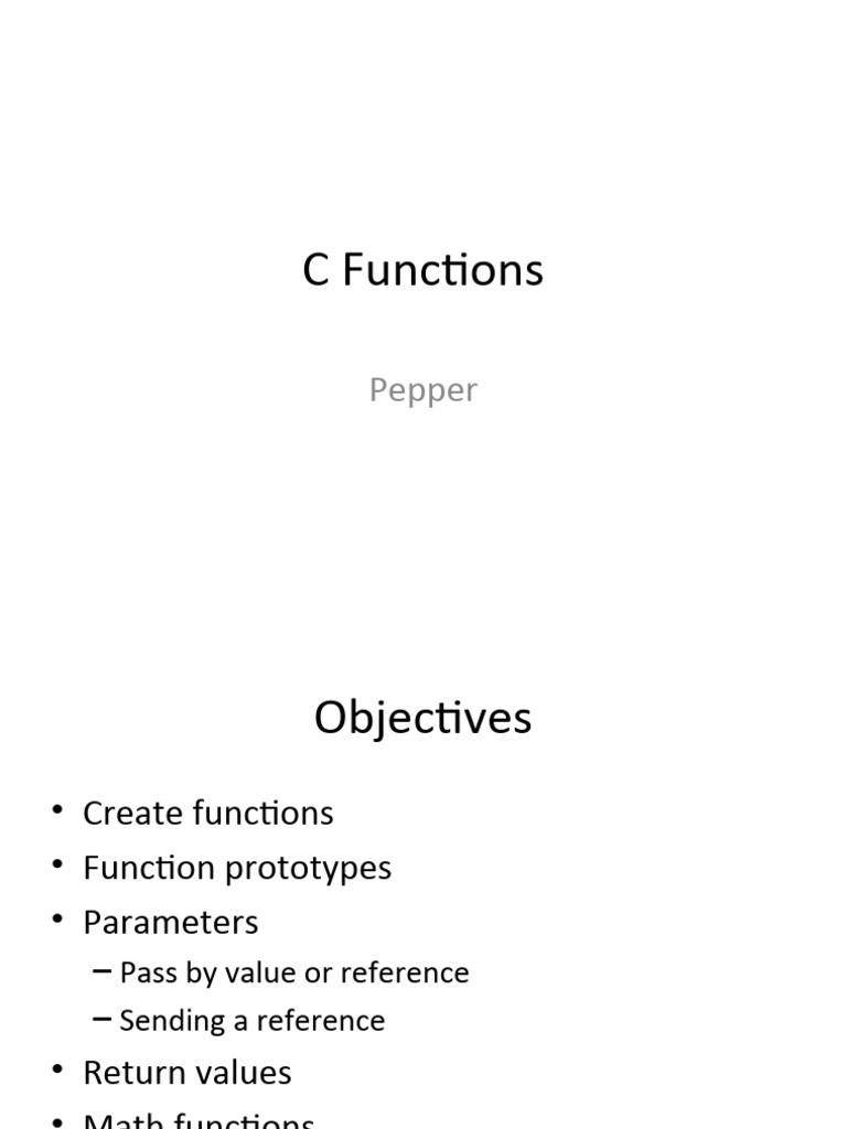 270 - 2 - C Functions - Pepper | PDF | Parameter (Computer Programming) | Variable (Computer ...