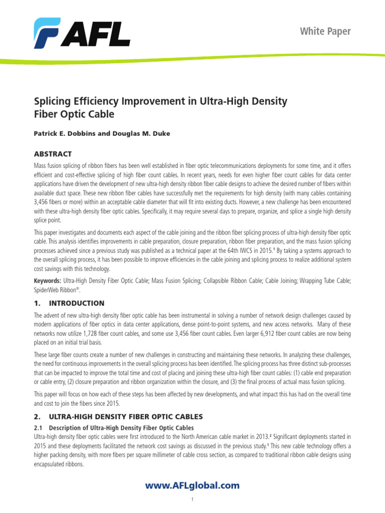Splicing Efficiency Improvements in Ultra High Density Fiber Optic ...