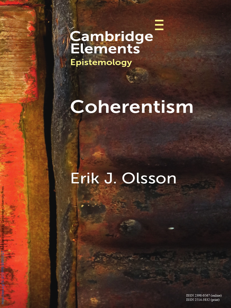 Erik J Olsson - Coherentism-Cambridge University Press (2022) | PDF ... Erik J Olsson - Coherentism-Cambridge University Press (2022) | PDF ...