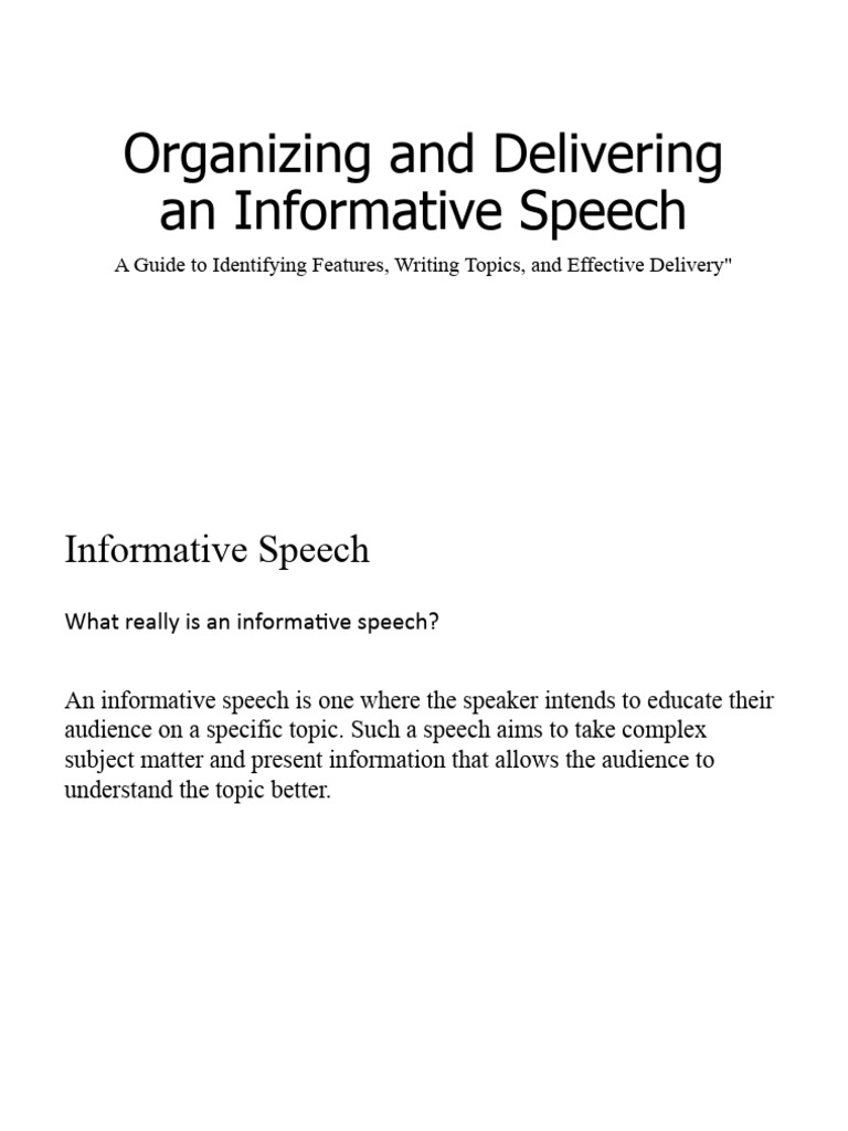 Organizing and Delivering An Informative Speech 2 | PDF | Public ...