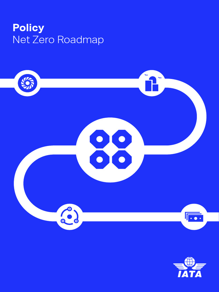 IATA - Policy Net Zero Roadmap | PDF | Contract For Difference | Economies IATA - Policy Net Zero Roadmap | PDF | Contract For Difference | Economies
