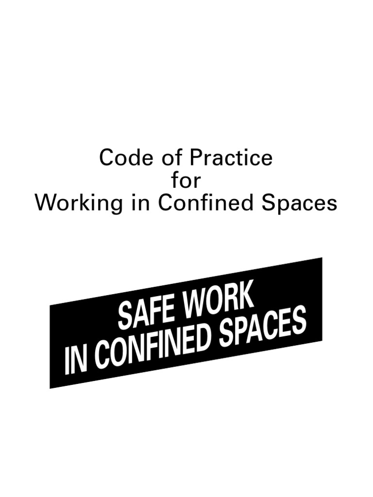Code of Practice For Working in Confined Spaces | PDF | Occupational ...