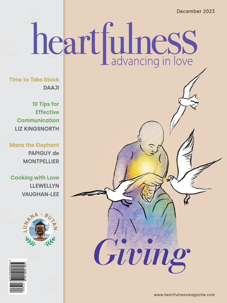 Heartfulness Magazine - December 2023 (Volume 8, Issue 12) | PDF | Love ...