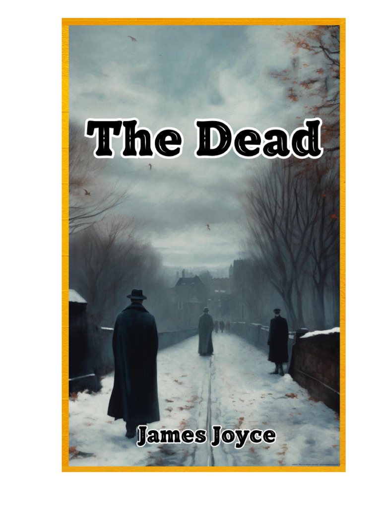 The Dead by James Joyce | PDF