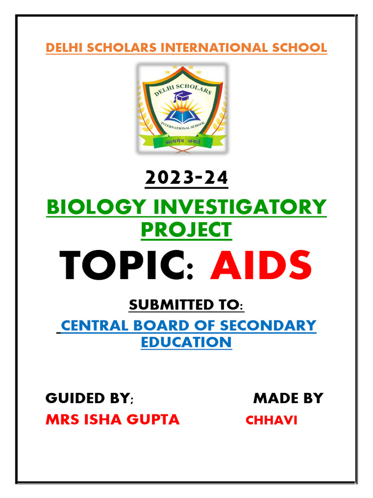 Biology Investigatory Project: Topic | PDF | Hiv/Aids | Infection