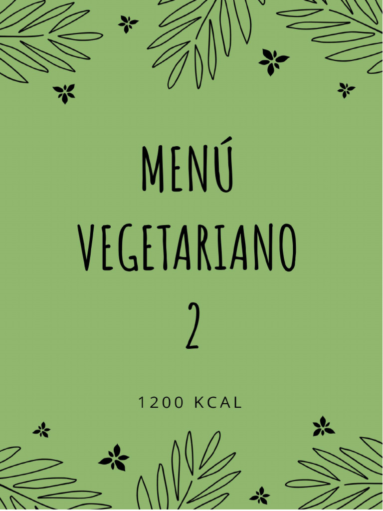 Menú Vegetariano de 1200 Kcal | PDF | Cilantro | ensalada