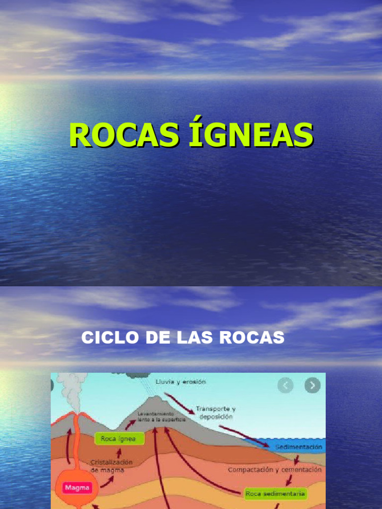 Rocas Ígneas: Formación y Cristalización | PDF | Magma | Roca ígnea