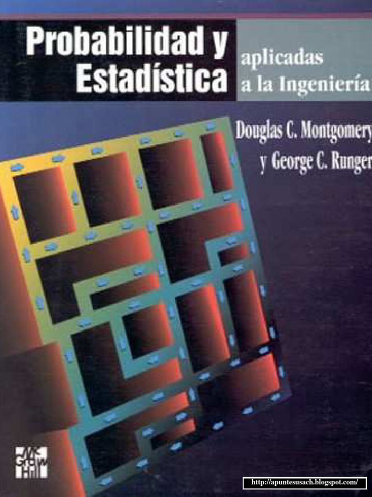 Prob. Estadística Montgomery 2 Ed (Cap 1-8) | PDF