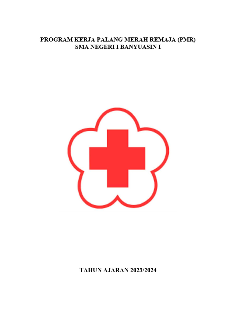 Program Kerja PMR SMA Negeri I Banyuasin I | PDF