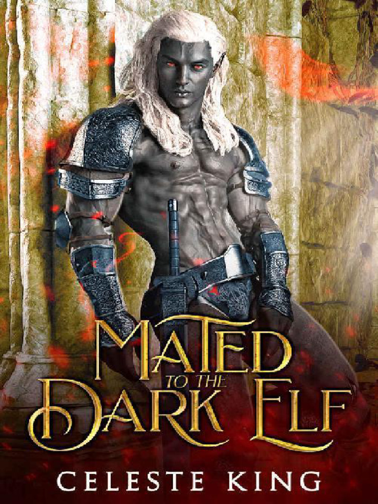 Celeste King - Serie Dark Elves of Protheka 01 - Mated To The Dark Elf | PDF