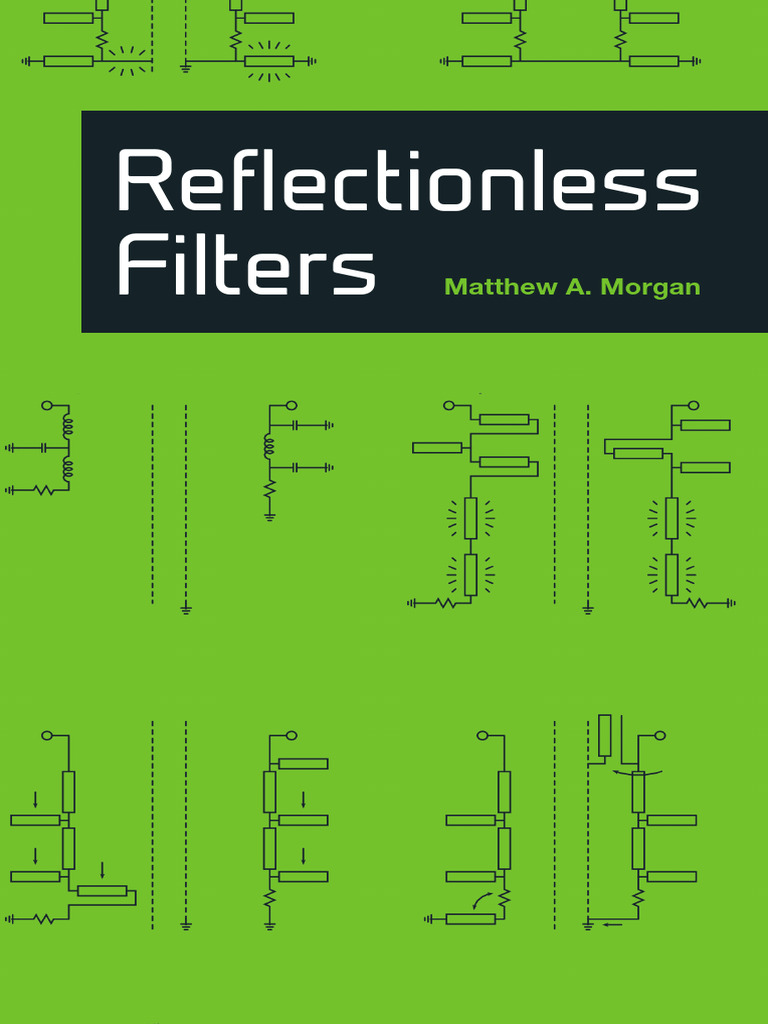 Morgan, Matthew A - Reflectionless Filters-Artech House (2017) | PDF | Laplace Transform ...