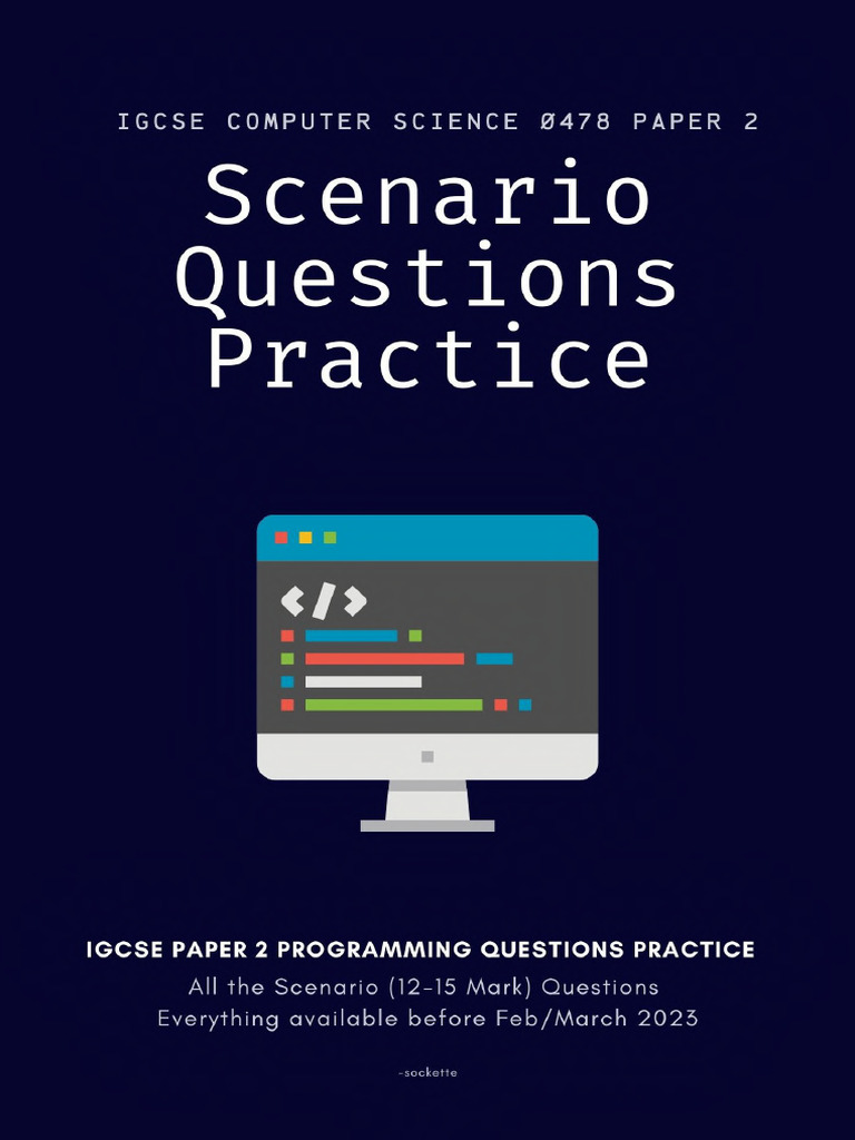 CS Scenario Questions by Sockette | PDF | Computer Programming | Mathematical Logic