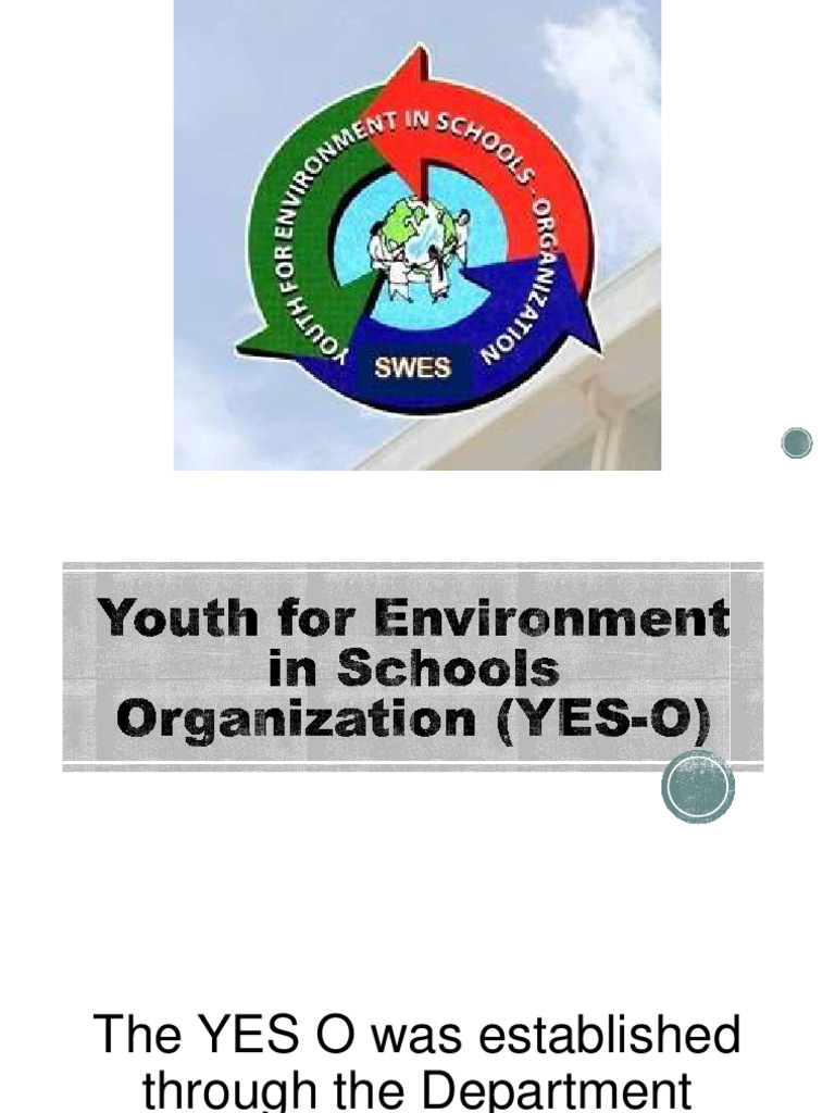 Youthforenvironmentinschoolsorganizationyes o 230205040859 8756ea7c ...
