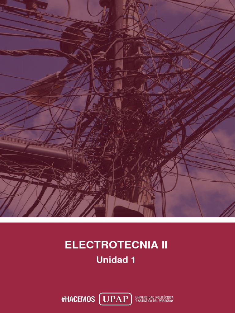 Unidad I Contenido Electrotecnia II | PDF | Análisis de red (circuitos ...