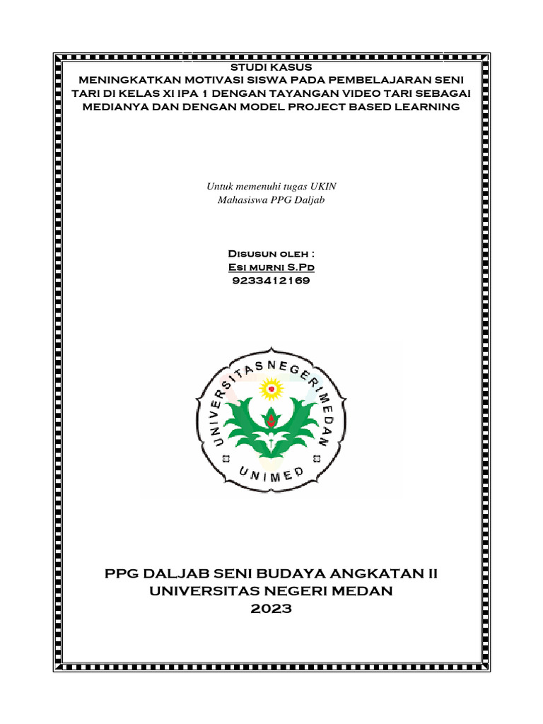 STUDI KASUS Meningkatkan Motivasi Belajar Siswa Pada Materi Seni Tari ... STUDI KASUS Meningkatkan Motivasi Belajar Siswa Pada Materi Seni Tari ...