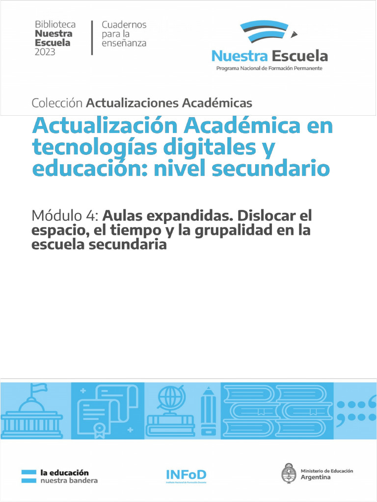 ATDS-Modulo4 Módulo 4. Aulas Expandidas: Dislocar El Espacio, El Tiempo ...
