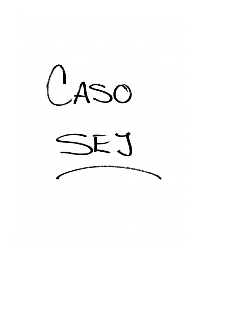 Caso Sej | PDF