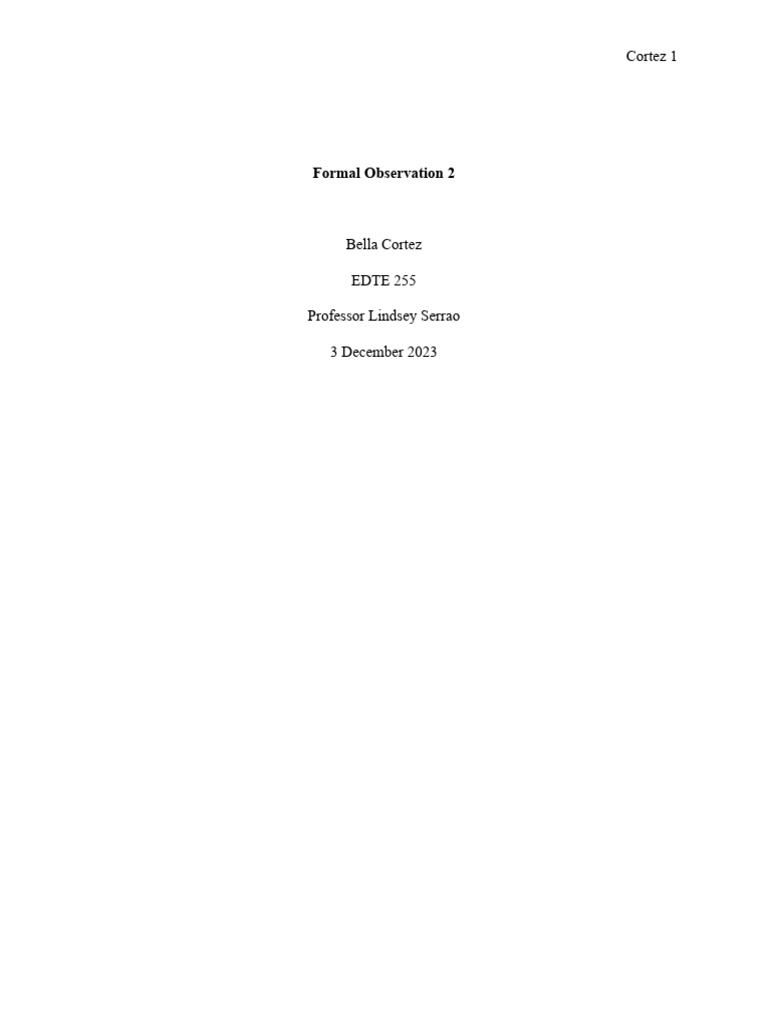 Edte255 Formal Observation 2 | PDF | Classroom | Learning Styles