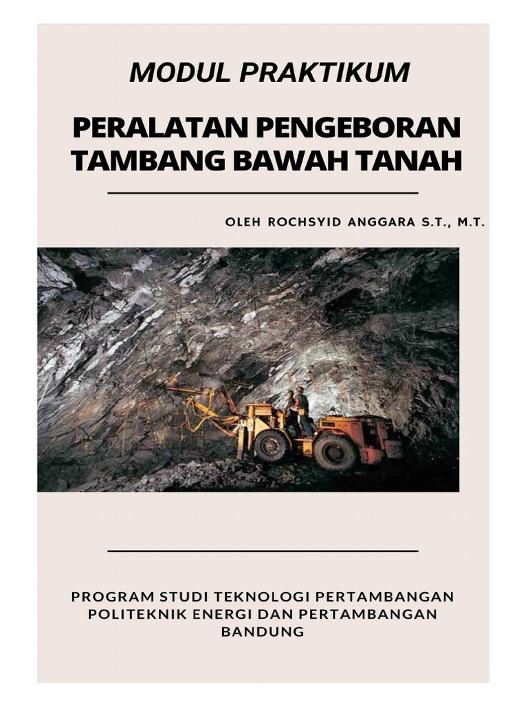 Modul - Praktikum Pengeboran Dan Peledakan | PDF