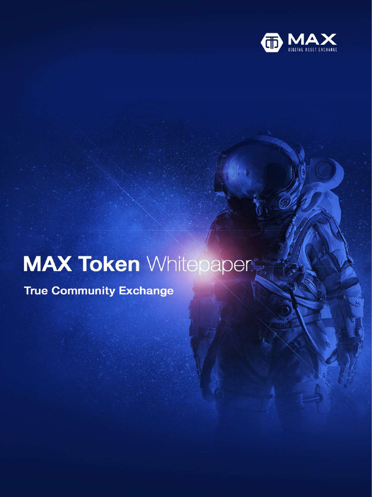 Max Token Whitepaper en 12172018 | PDF | Cryptocurrency | I Pod