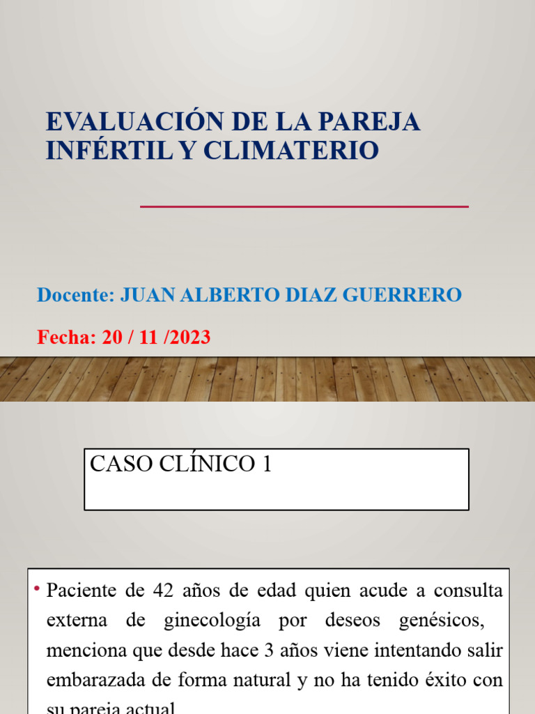 Caso Clínico Evaluación de La Pareja Infértil | PDF | Menopausia | Ovario
