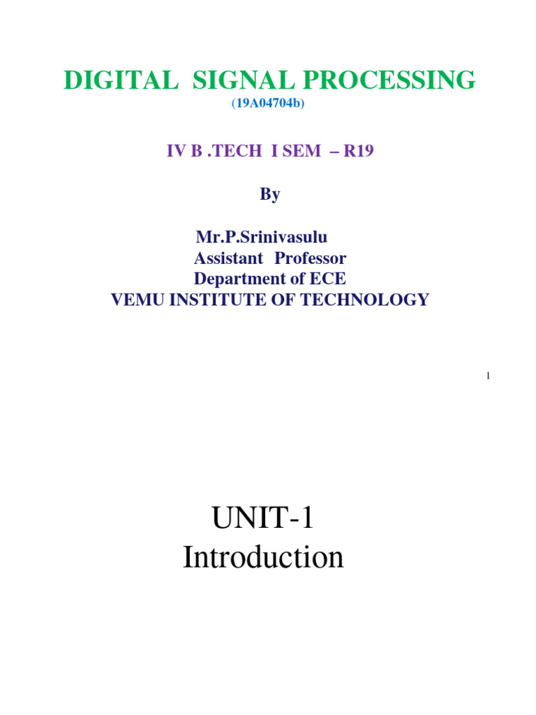 Digital Signal Processing: Iv B .Tech I Sem - R19 | PDF | Discrete Time And Continuous Time ...