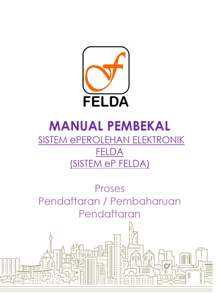 Manual Pembekal SISTEM Ep FELDA Proses Pendaftaran Pembekal | PDF