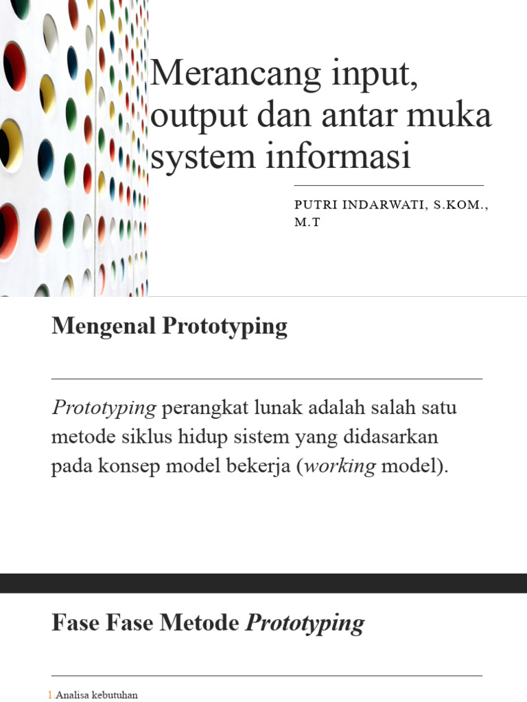 12.merancang Input, Output Dan Antar Muka System | PDF