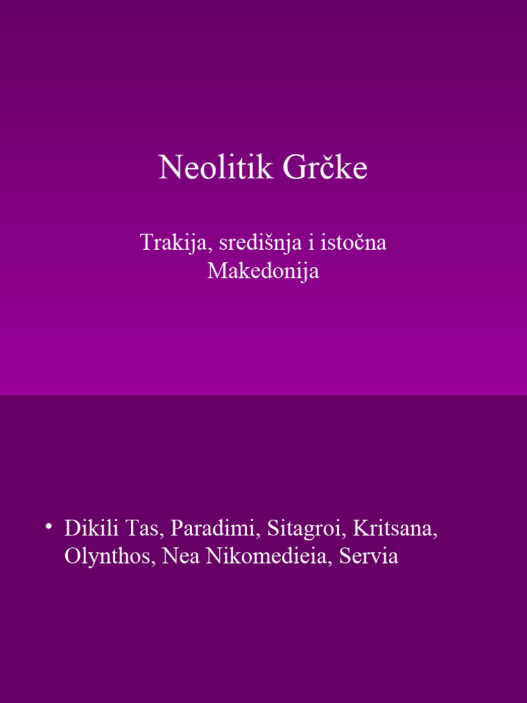 Neolitik Grčke Trakija - Servia | PDF