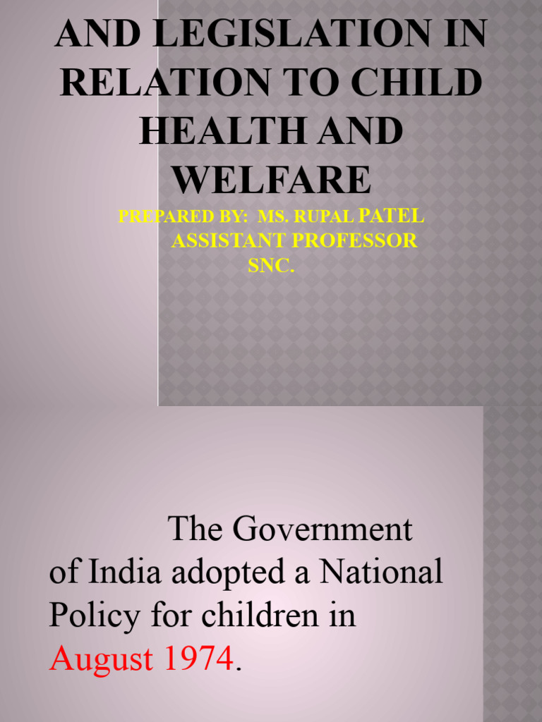 National Policy and Legislation in Relation To Child Health and Welfare | PDF | Welfare ...