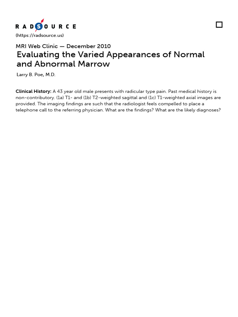 Evaluating The Varied Appearances of Normal and Abnormal Marrow ...