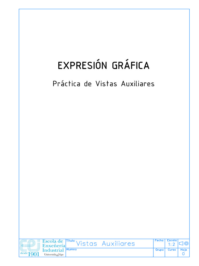 Practica17. Representación Normalizada de Vistas Auxiliares | PDF