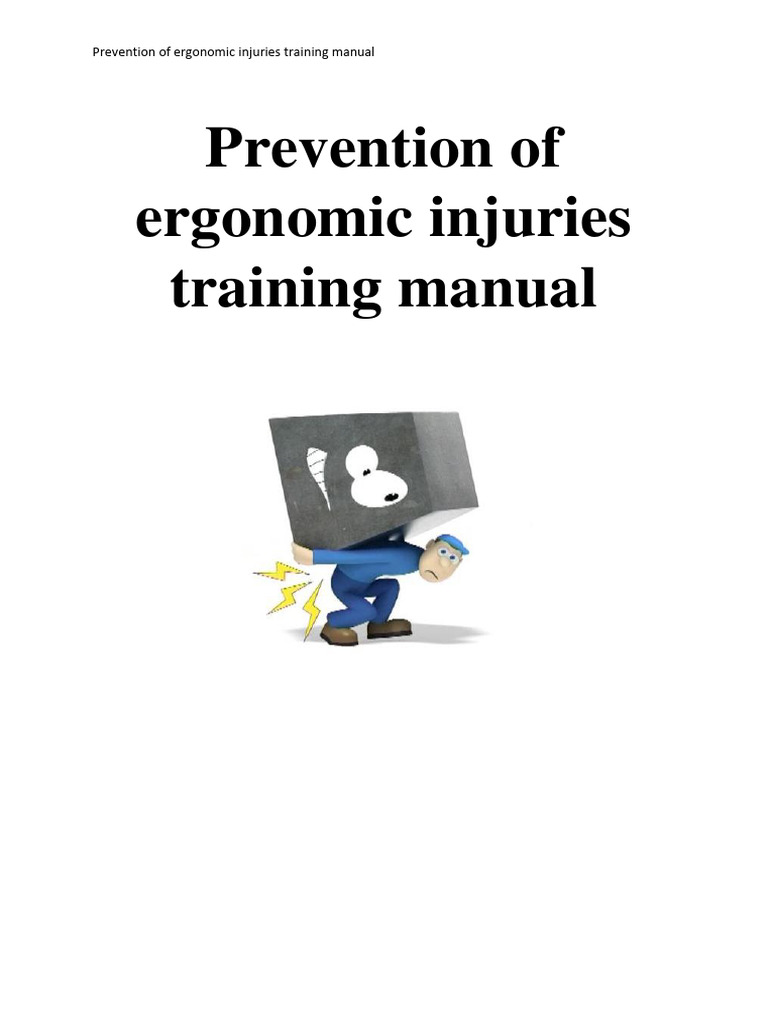 Prevention of Ergonomic Injuries Training Manual 31 | PDF | Human ...