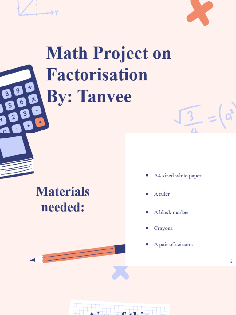 Project On Factorisation PPT by Tanvee Grade 9 | PDF | Mathematics | Algebra