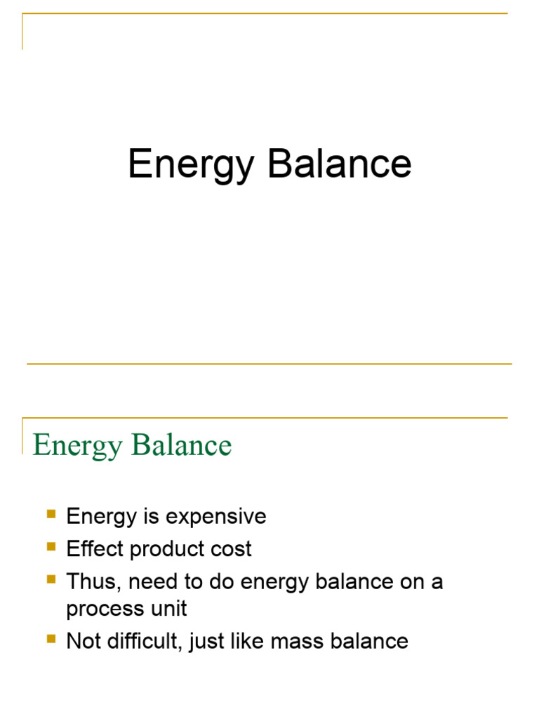 Energy Balance 2 | PDF | Enthalpy | Heat
