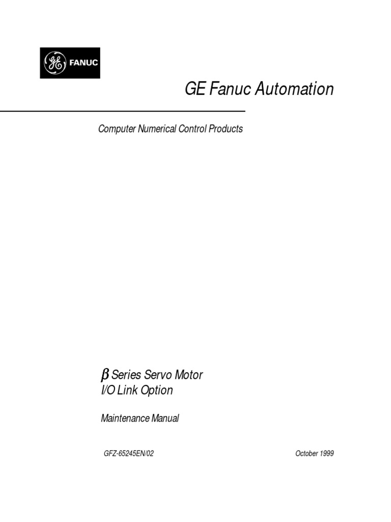 GE Fanuc Automation: Series Servo Motor I/O Link Option | Download Free ...