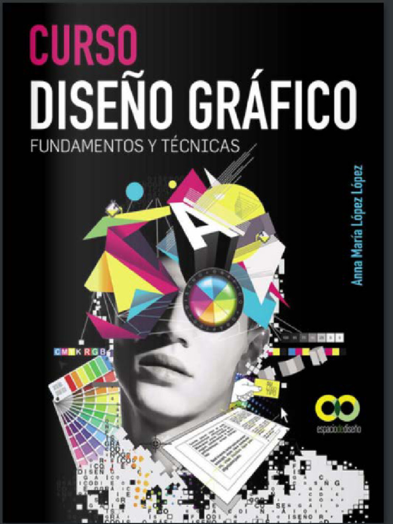 Curso Diseño Grafico - Fundamentos y Tecnicas | PDF Curso Diseño Grafico - Fundamentos y Tecnicas | PDF