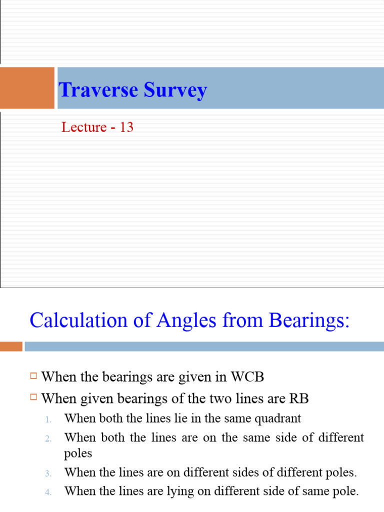 Lecture 13 (Traversing) | PDF Lecture 13 (Traversing) | PDF