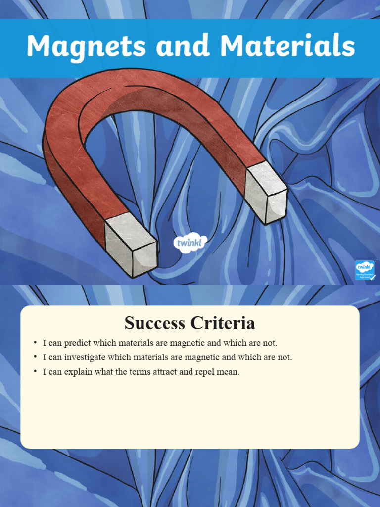 t2 S 1340 Magnets and Materials Powerpoint - Ver - 2 | PDF | Magnet ...