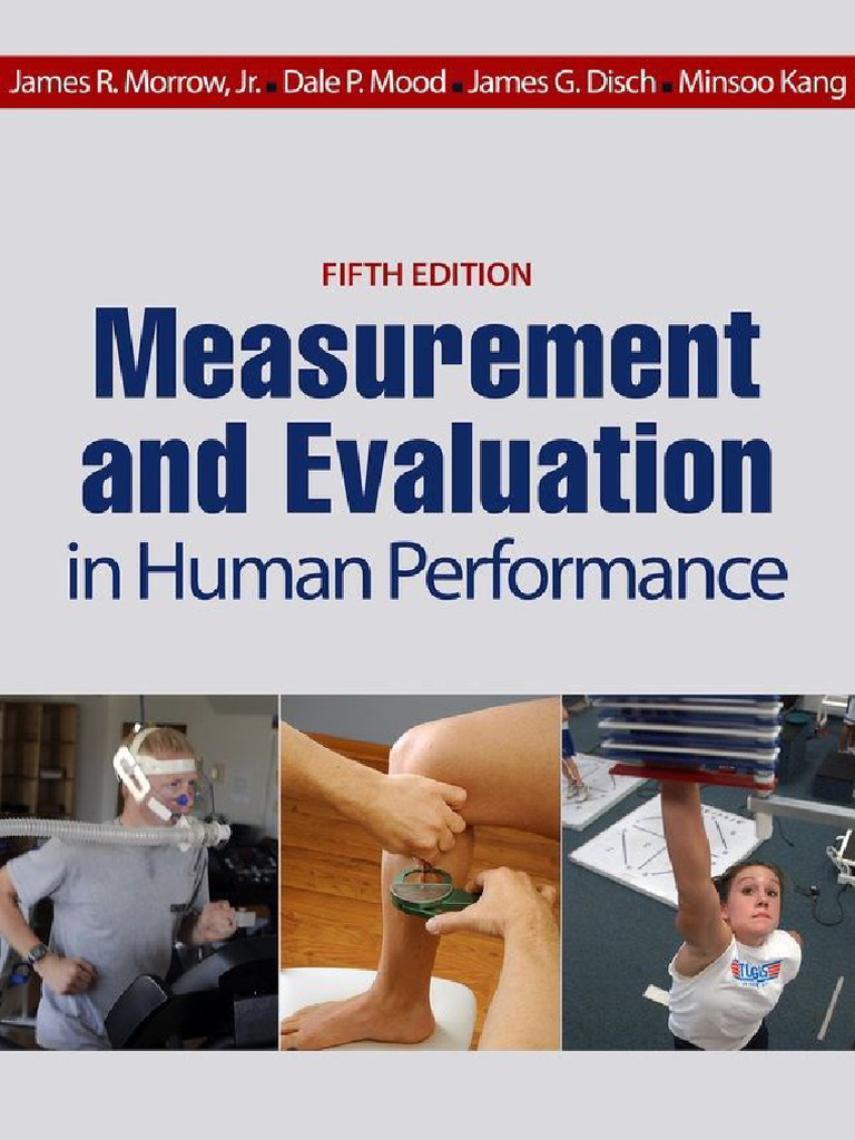 Measurement and Evaluation in Human Performance (James R Morrow JR ...