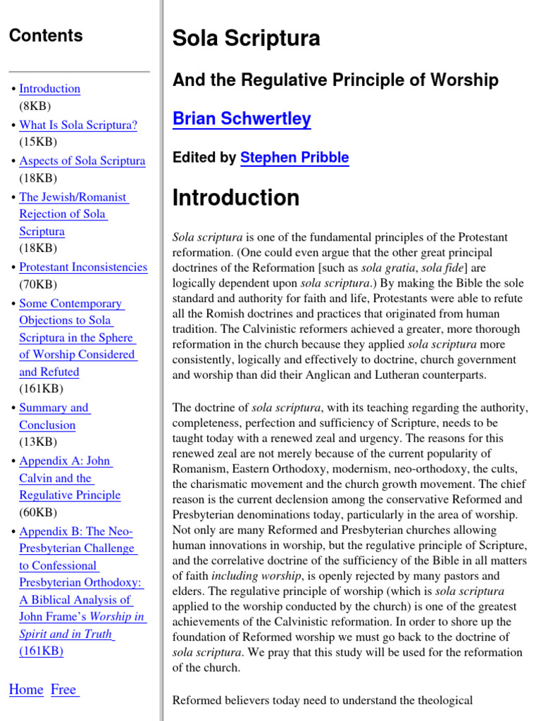 Sola Scriptura and The Regulative Principle of Worship Brian Schwertley ...